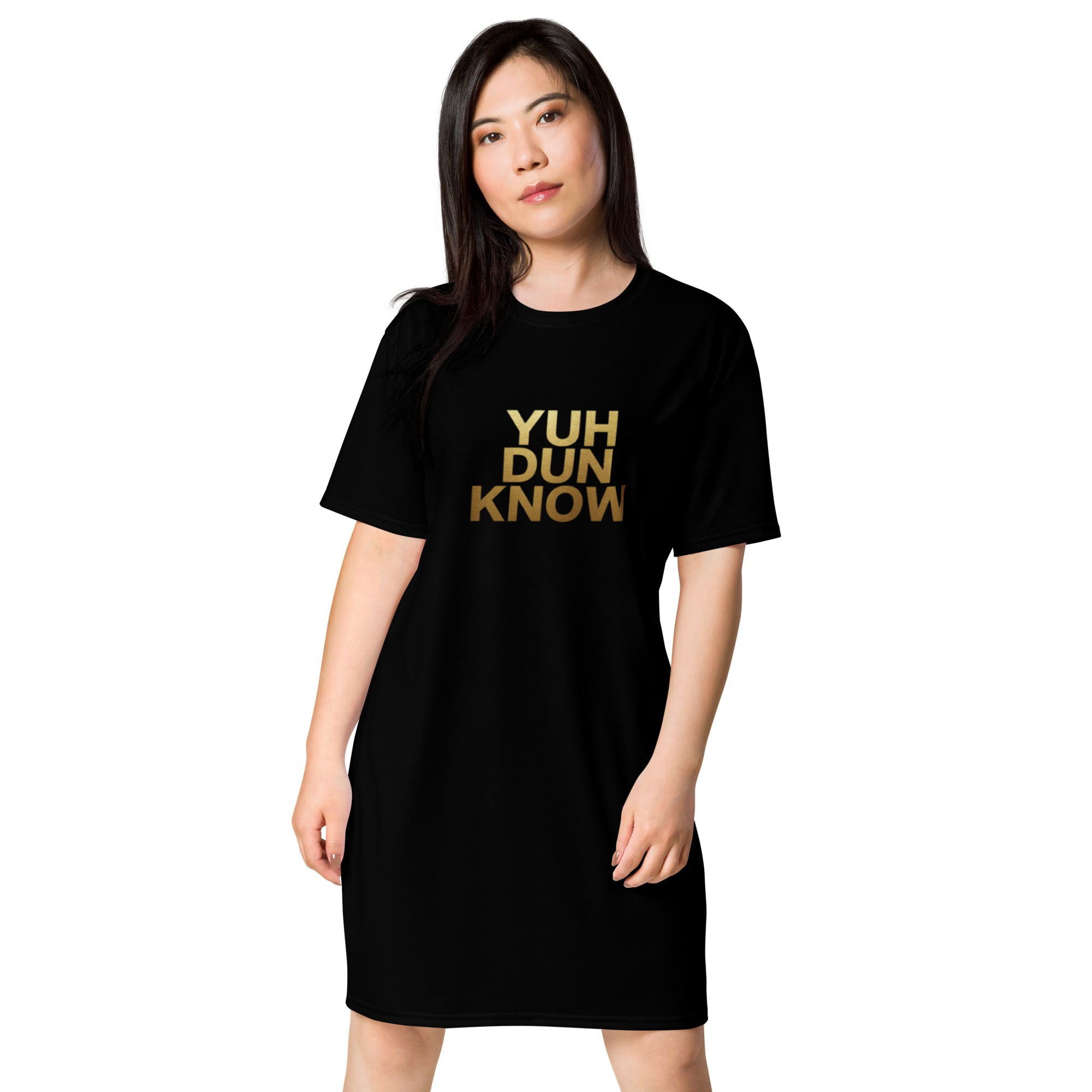 YUH DUN KNOW T-Shirt Dress – Blessup Athleisure Wear